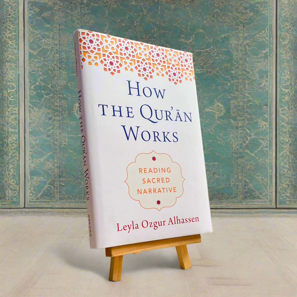 How the Qur'ān Works: Reading Sacred Narrative – Peace Meal